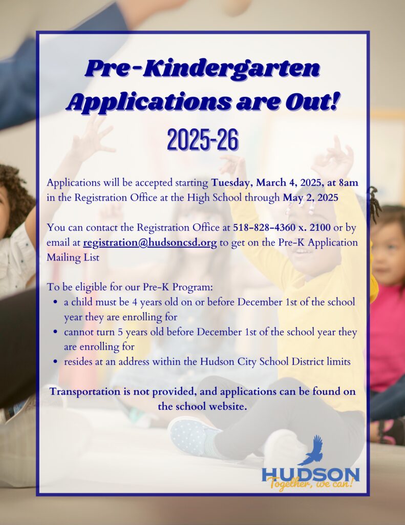 Pre-Kindergarten 2025-26 Applications are Out! | Hudson City School ...